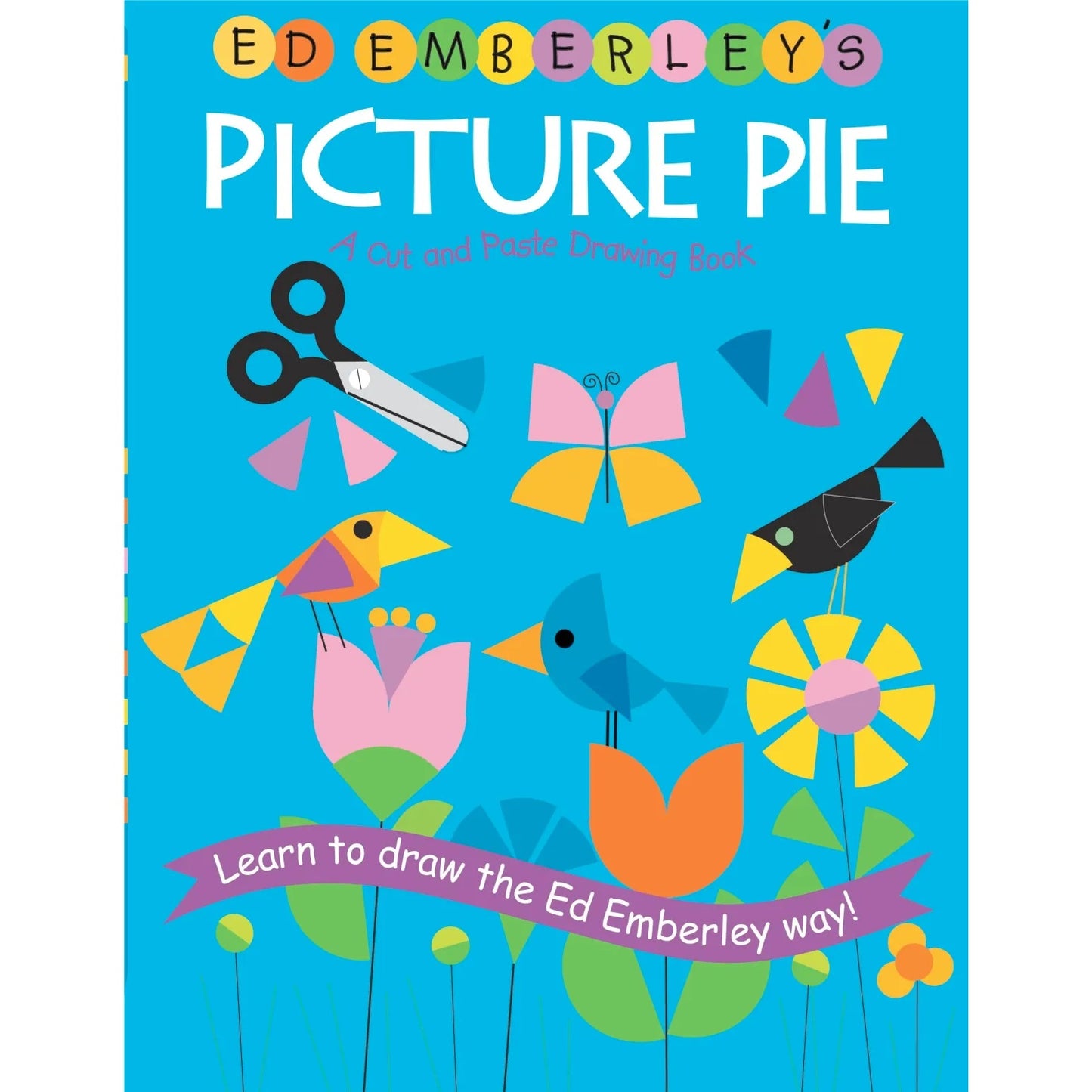 Ed Emberley’s Picture Pie 用圓形畫出世界 – MY SCHOOL BUS